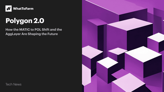 Polygon 2.0 - WhatToFarm Blog